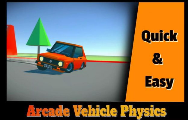 Unity Arcade Vehicle Physics Assets |2D, 3D, Sound Fx, Effect - Best ...